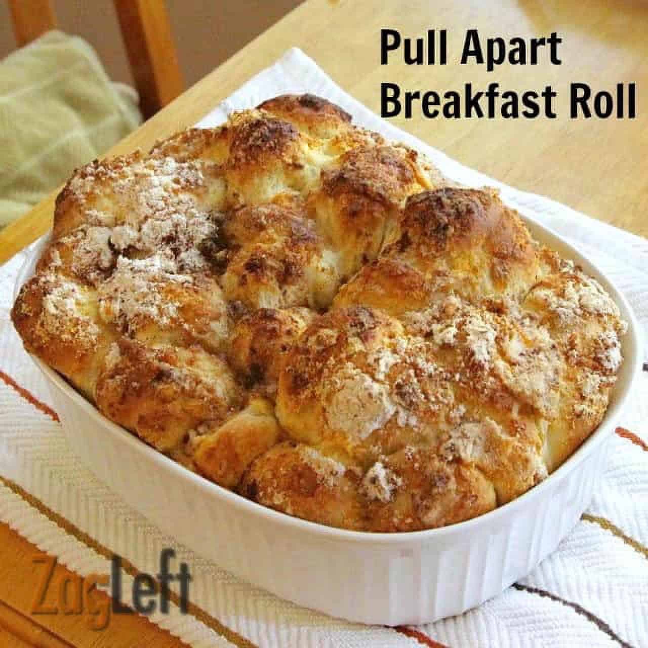 Pull Apart Breakfast Roll - ZagLeft